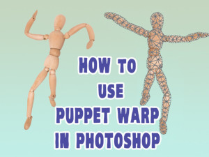 How to use Puppet Warp in Photoshop - FileHippo News